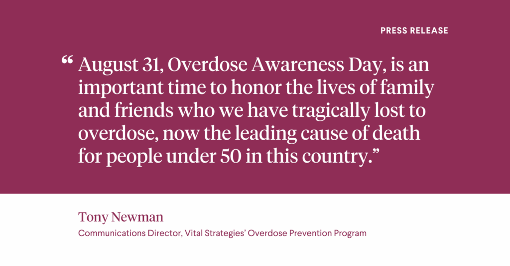 For International Overdose Awareness Day, Hundreds of Communities Take ...